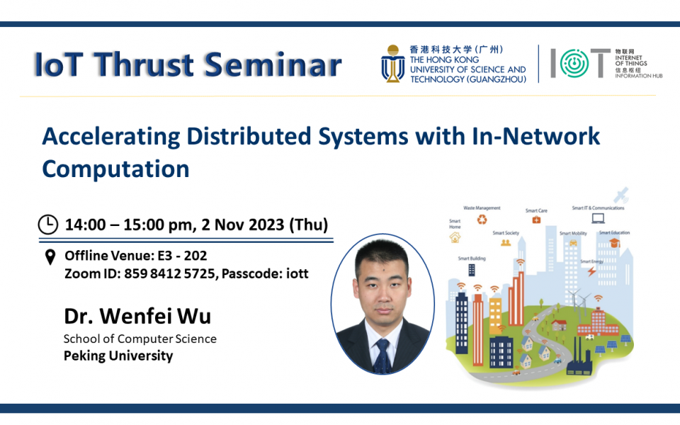 Iot Thrust Seminar Accelerating Distributed Systems With In Network Computation University